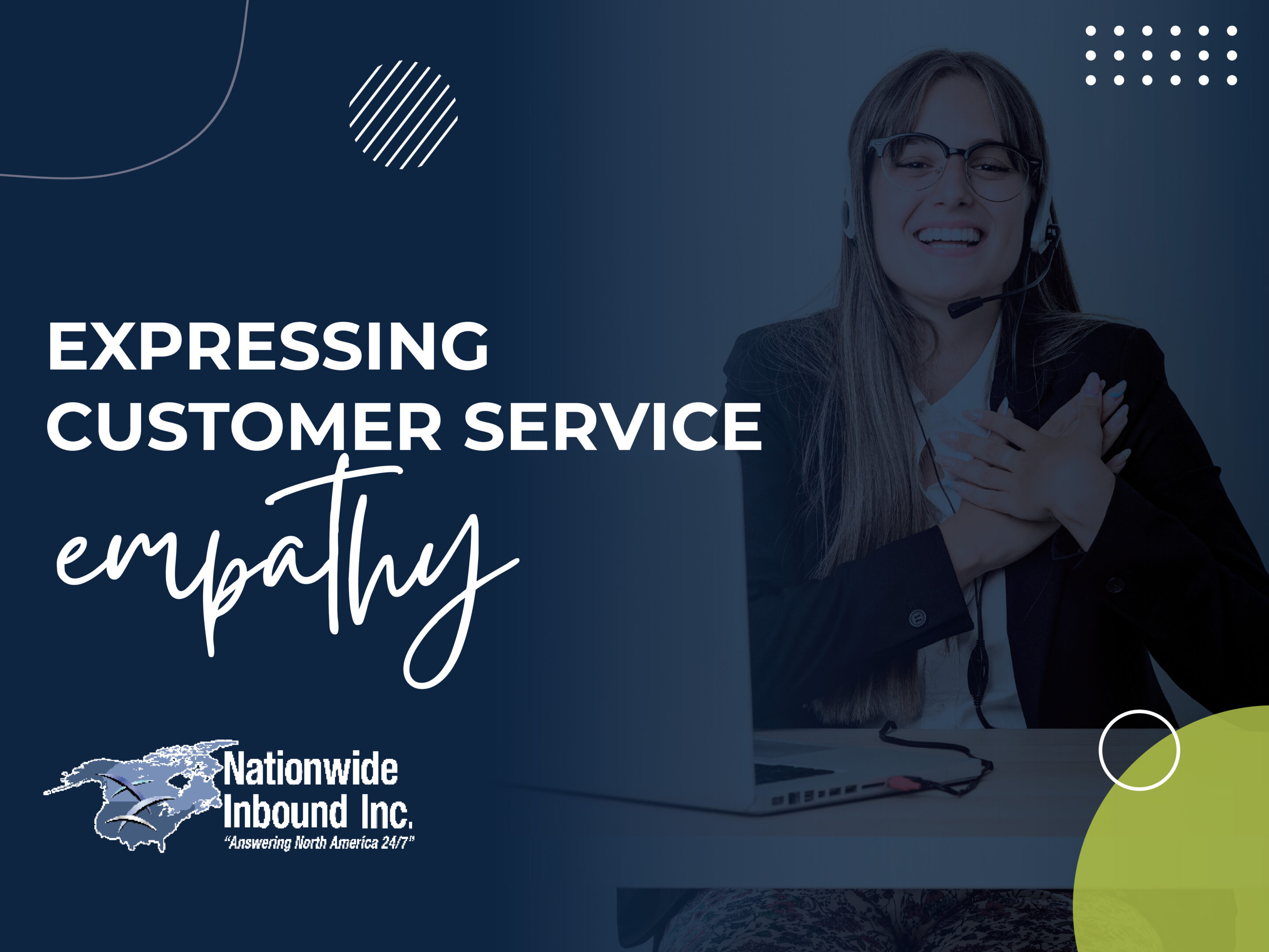 Expressing Customer Service Empathy - Nationwide Inbound Inc.