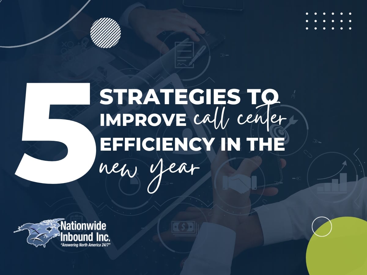 5 Strategies to Improve Call Center Efficiency in the New Year ...